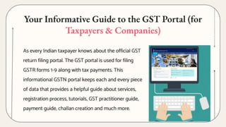 A to Z Guide to Official GST Filing on the GSTN Portal | PDF