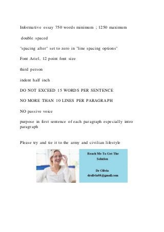Informative essay 750 words minimum ; 1250 maximum double space | DOCX