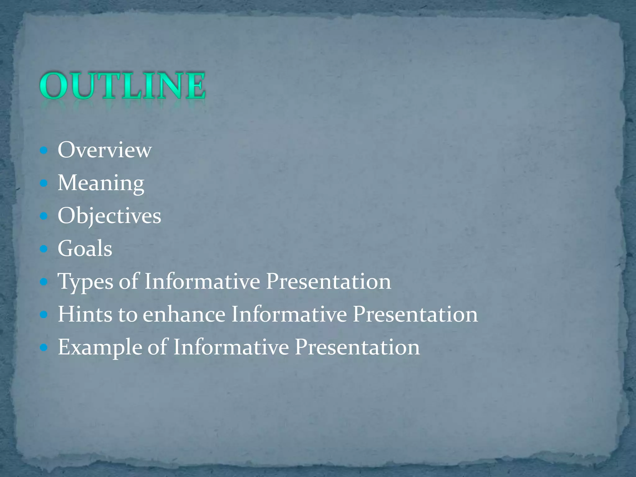 Informative presentation | PPTX