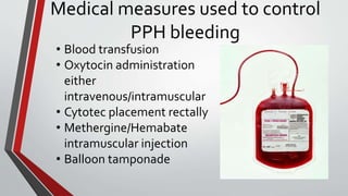 Informative presentation understanding postpartum hemorrhage | PPTX