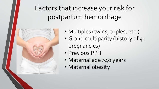 Informative presentation understanding postpartum hemorrhage