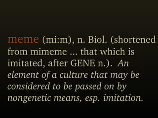 What Is a Meme | PPT