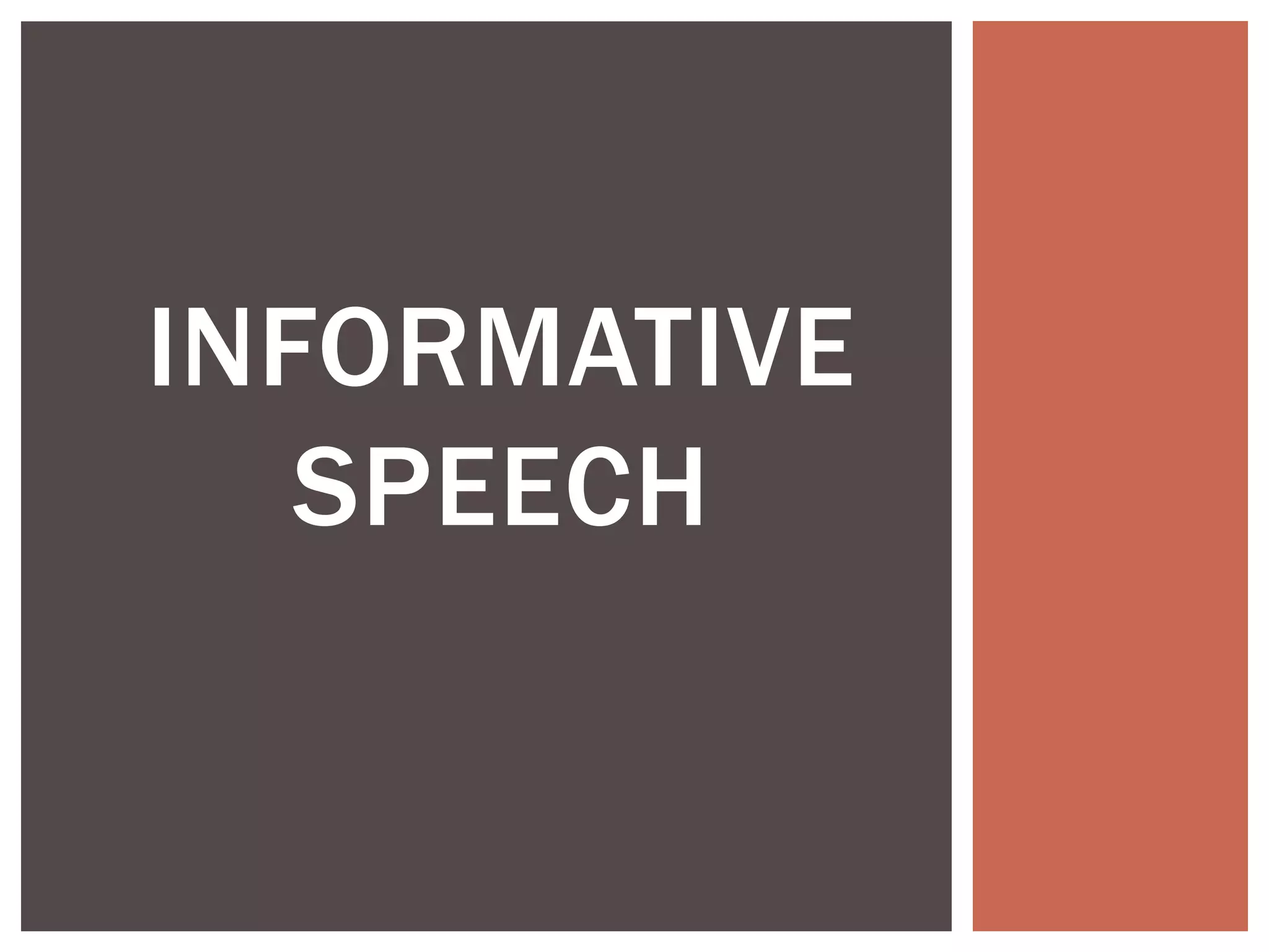 INFORMATIVE SPEECH.pptx