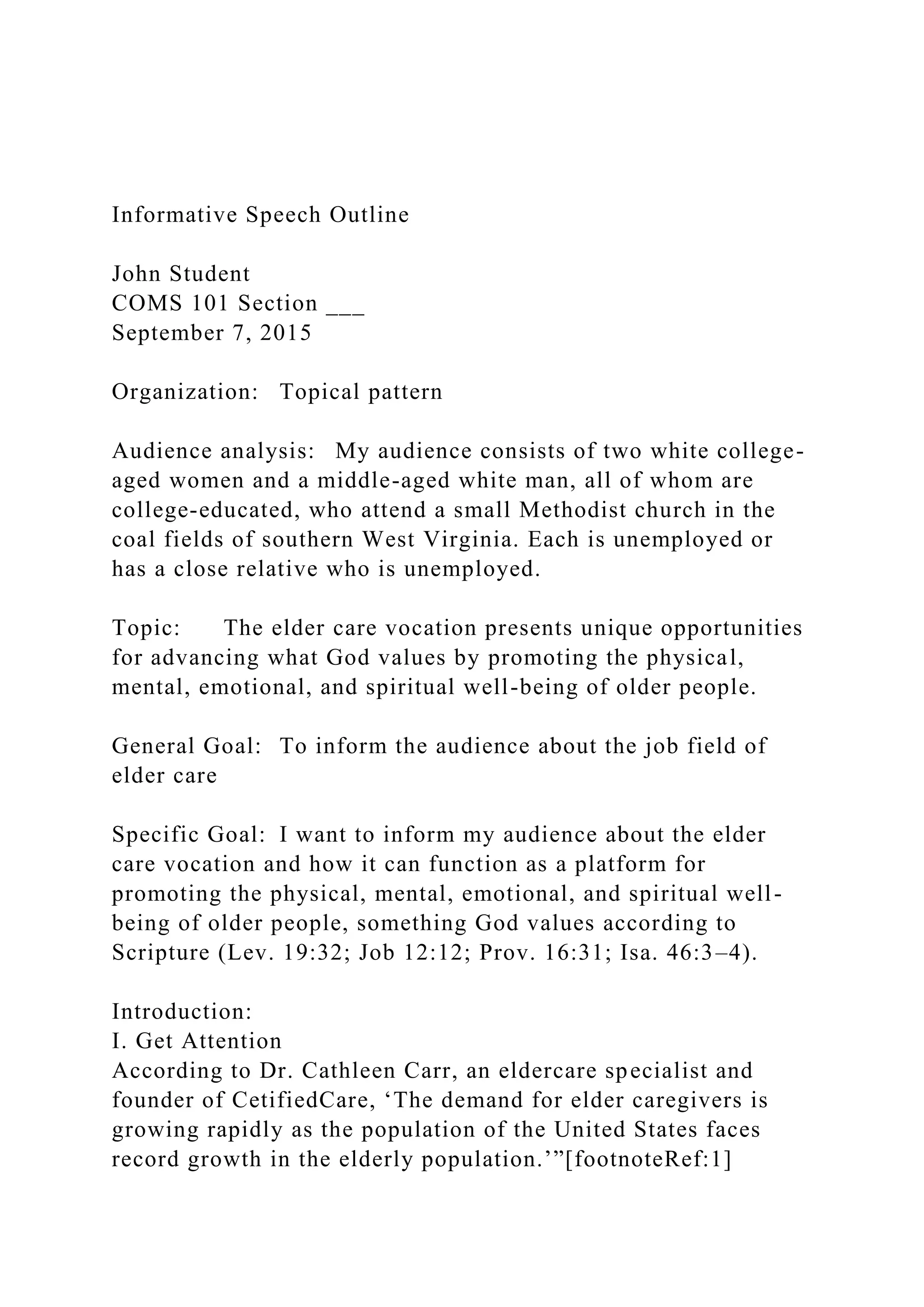 Informative Speech OutlineJohn StudentCOMS 101 Section ___.docx