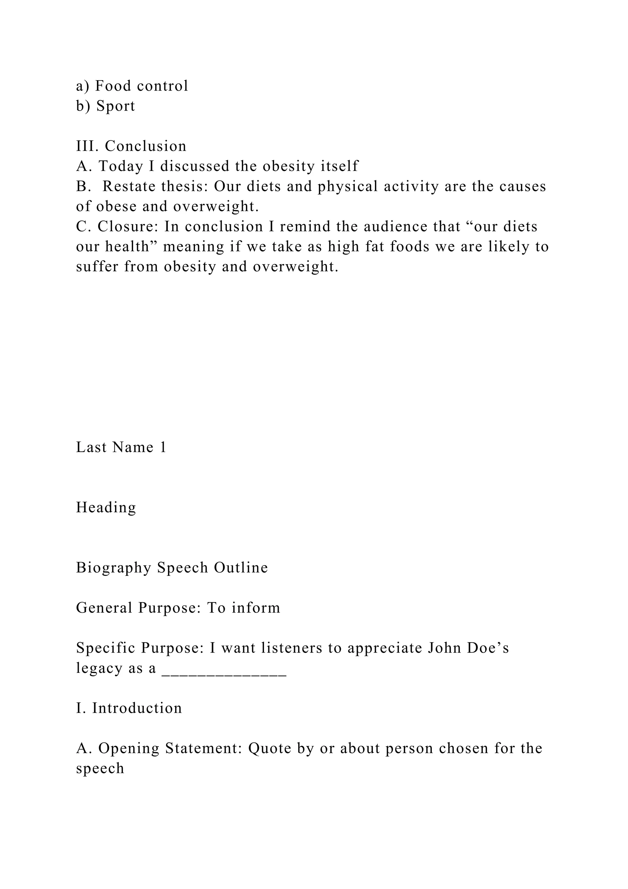 Informative speech OutlineTopic ObesityGeneral purpose To in.docx