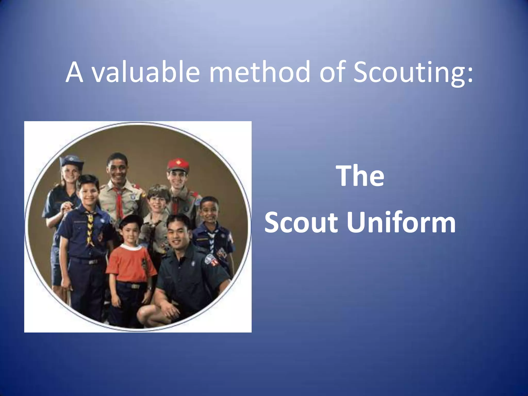 Informative speech, the scout uniform | PPT