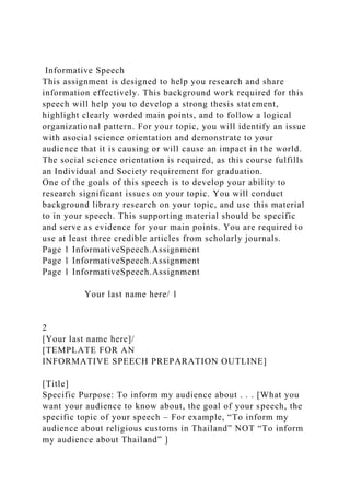 Informative Speech This assignment is designed to help you res.docx