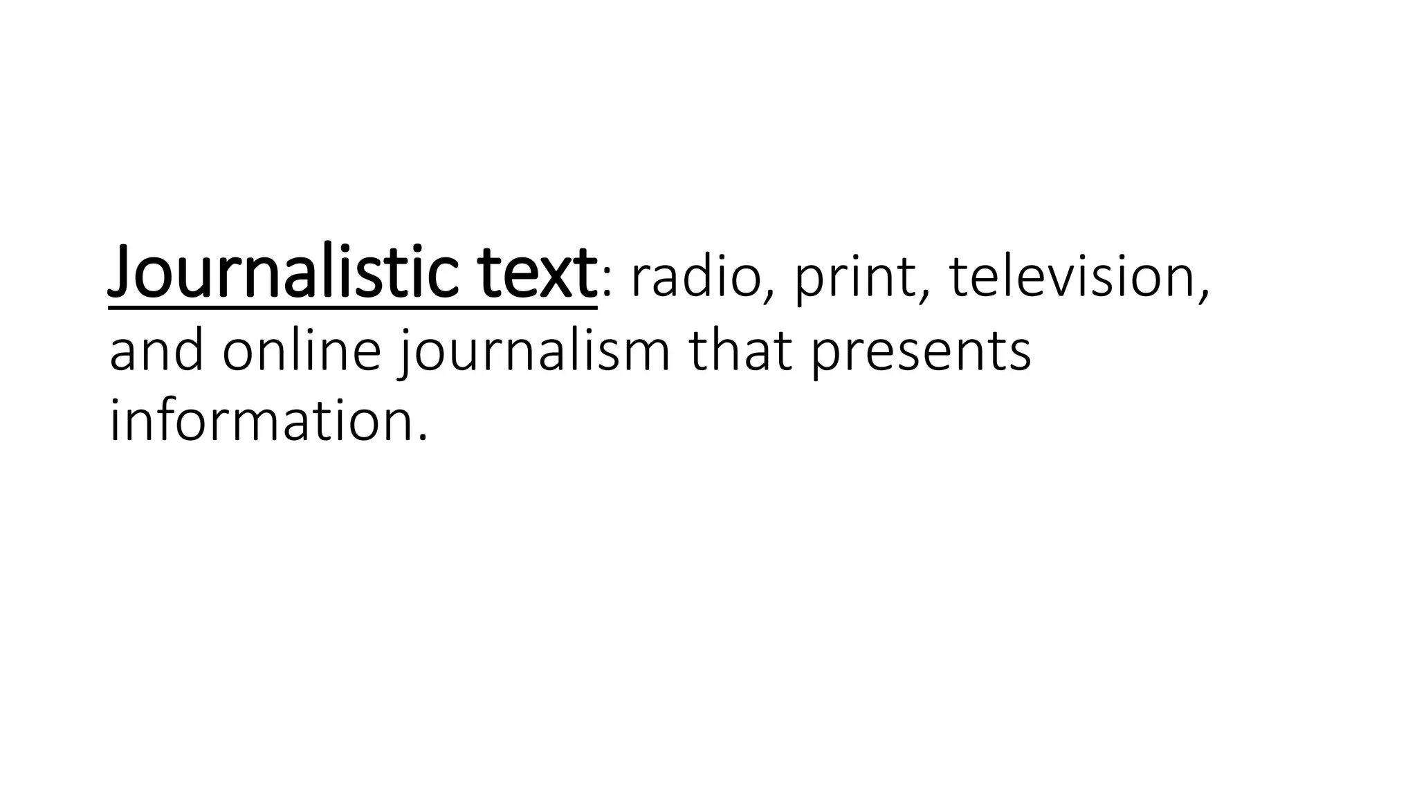 Informative text journalistic and literary text | PPTX