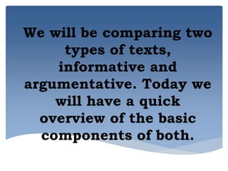 Informative vs argumentative | PPTX