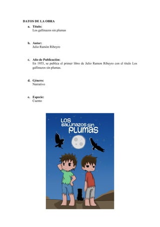 INFORME DE OBRA LOS GALLINAZOS SIN PLUMAS | DOCX