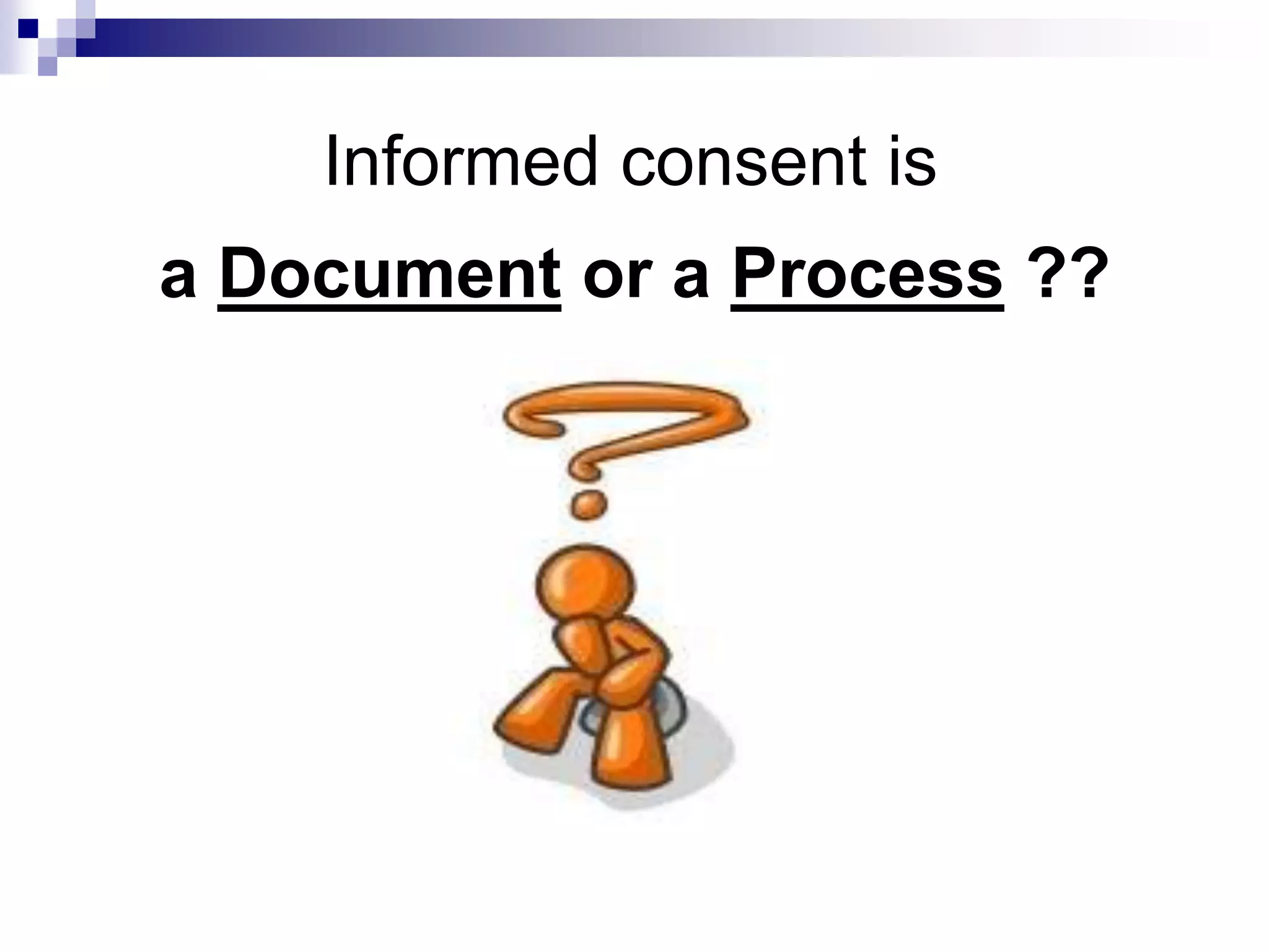 Informed consent | PPTX