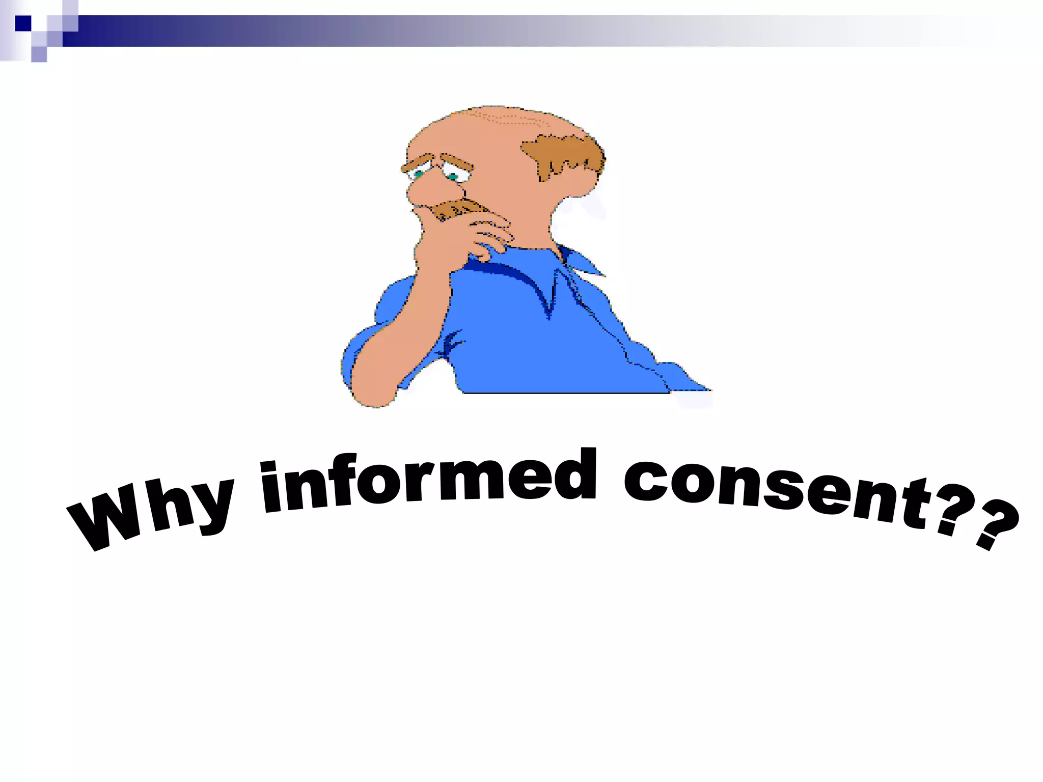Informed consent | PPTX