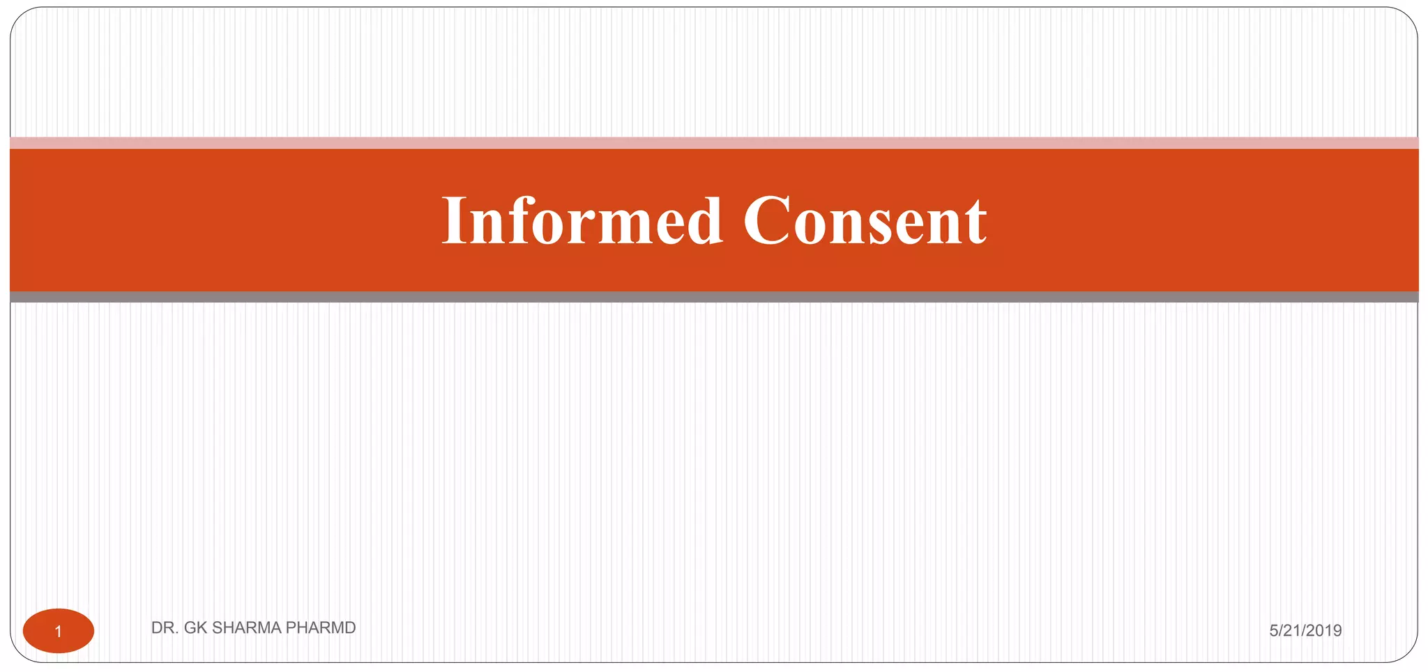 Informed consent | PPTX