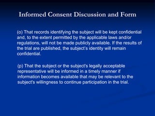 Informed Consent is the process of confi | PPTX