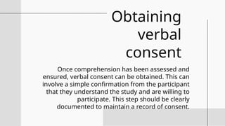 Informed Consent and Steps to Obtain Informed Consent | PPTX