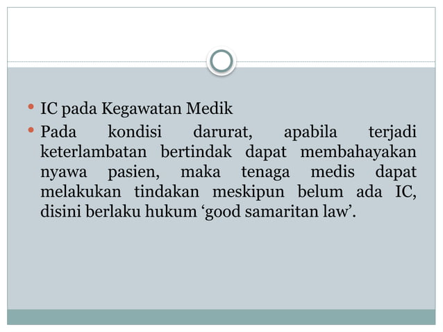 INFORMED CONSENT dan Persetujuan Tindakan Medis.pptx