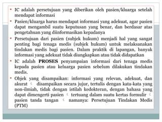 INFORMED CONSENT dan Persetujuan Tindakan Medis.pptx