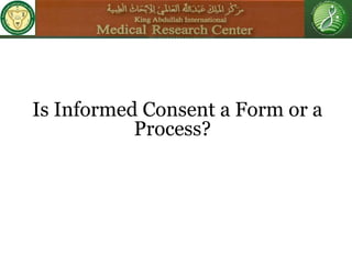 Informed consent process | PPTX