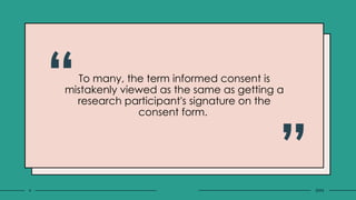 Informed Consent process - Module 1 Day 2.pptx