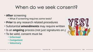 Informed Consent process - Module 1 Day 2.pptx