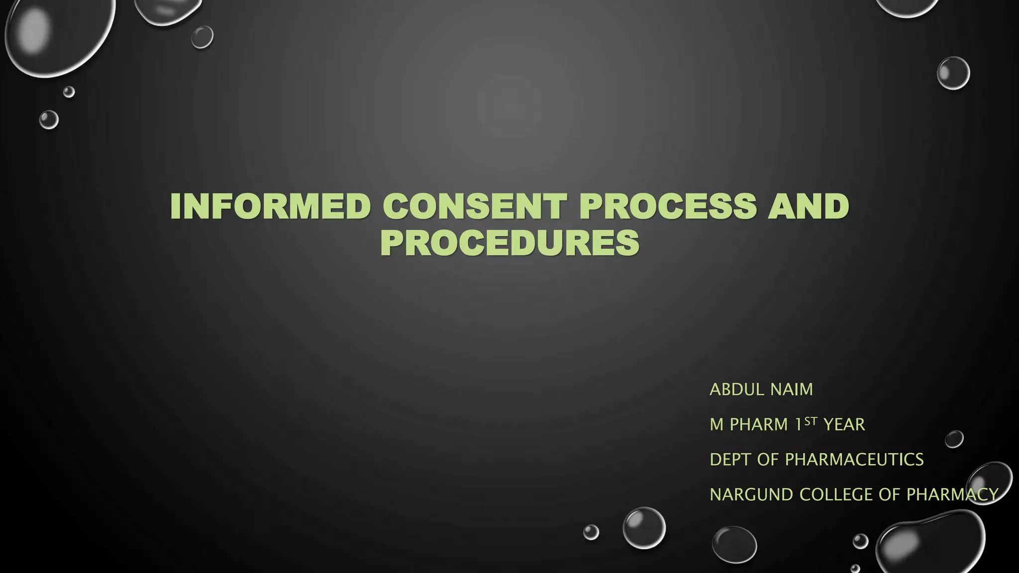 informed consent process and procedure .pptx