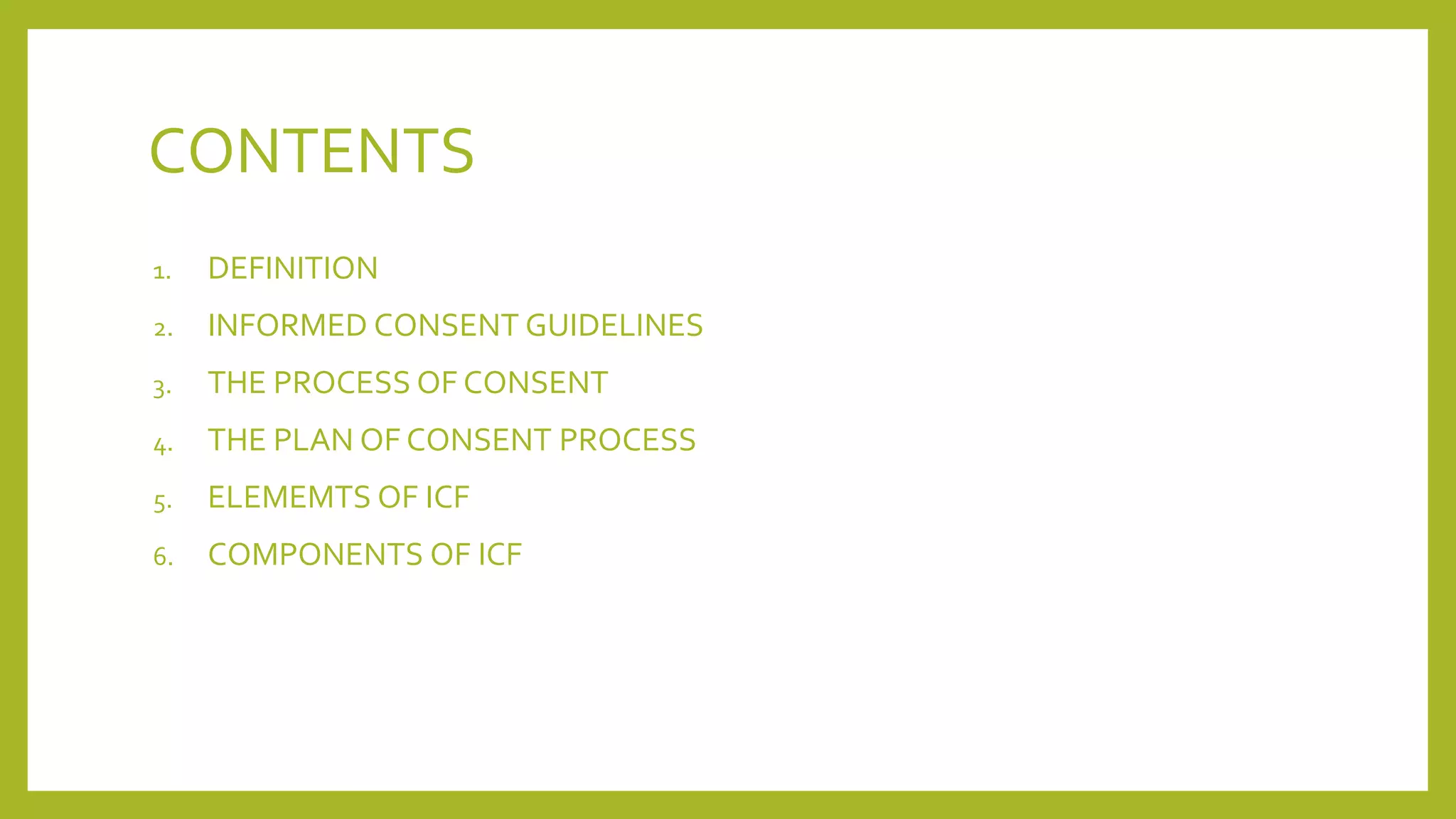 Informed consent process and procedures | PPTX