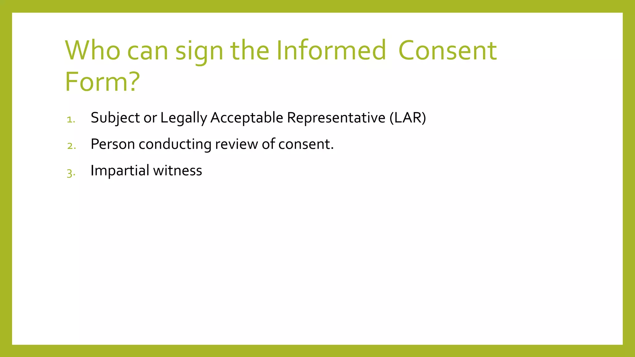 Informed consent process and procedures | PPTX