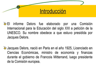Informe delors | PPT