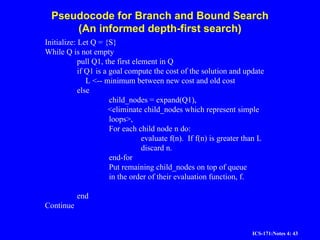 InformedSearch in artificial intelligence | PPT