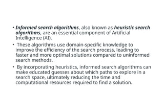 Informed search algorithm.pptx power poi | PPTX