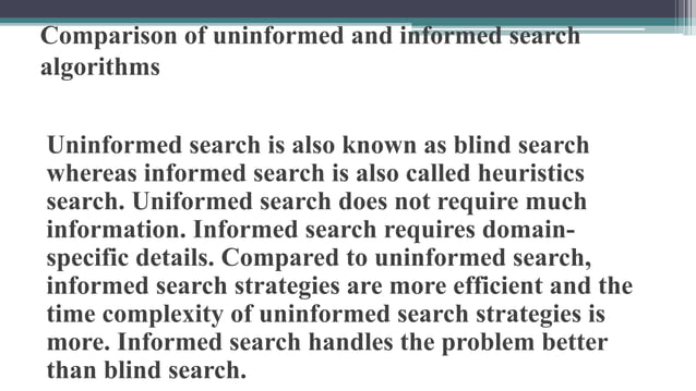 Informed search algorithms.pptx | Computing | Technology & Computing