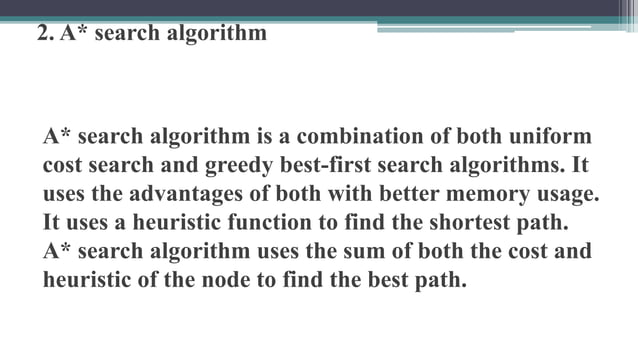 Informed search algorithms.pptx | Computing | Technology & Computing
