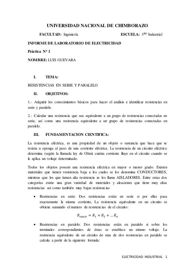 Informe De Laboratorio De Electricidad Resistencias En Serie Y Parale…