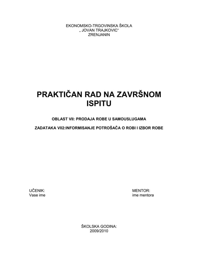Informisanje potrosaca o robi i izbor robe prodaja robe u samouslugama ...