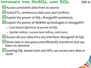 Informix SQL & NoSQL -- for Chat with the labs on 4/22 | PPT
