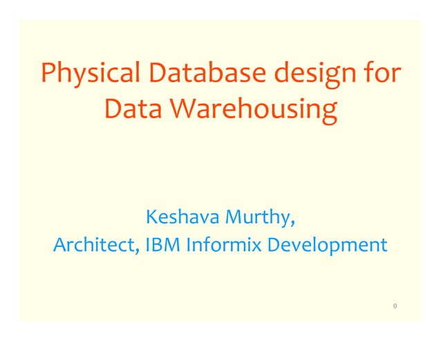 Informix physical database design for data warehousing | PDF