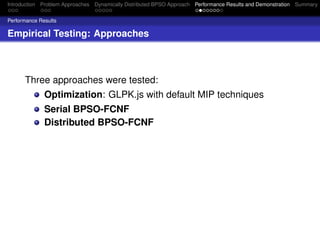 Distributed Parallel Process Particle Swarm Optimization on Fixed Charge Network Flow Problems | PPT