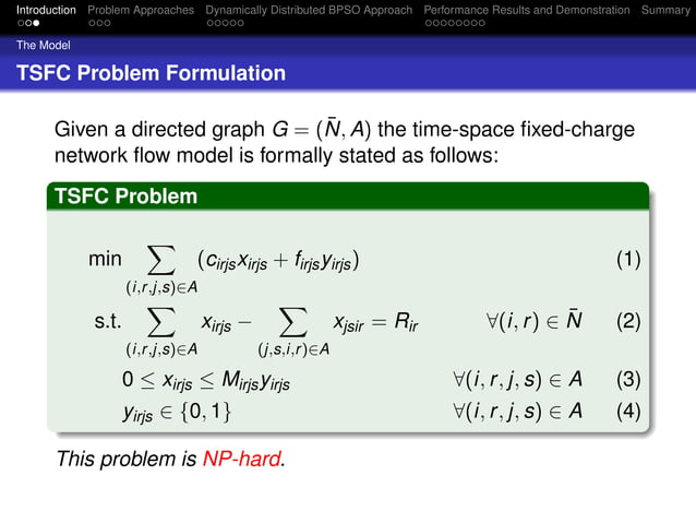 Distributed Parallel Process Particle Swarm Optimization on Fixed Charge Network Flow Problems | PPT