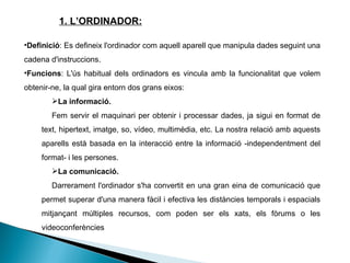 Informàtica bàsica | PPT