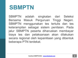 Info sbmptn 2016 | PPT
