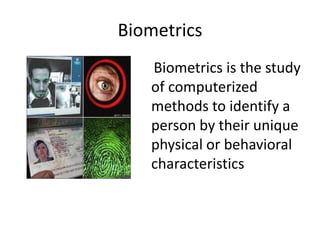 Biometrics Pros & cons | PPTX