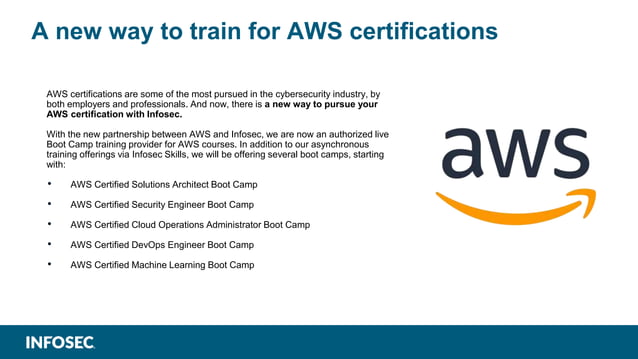 Infosec and AWS - A new way to train for your AWS certification (1).pptx