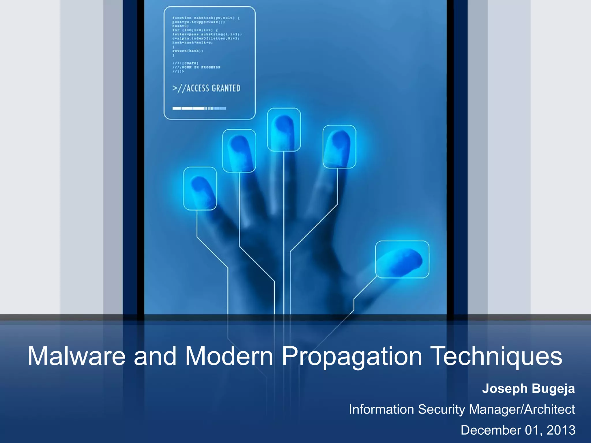 Malware and Modern Propagation Techniques | PPT
