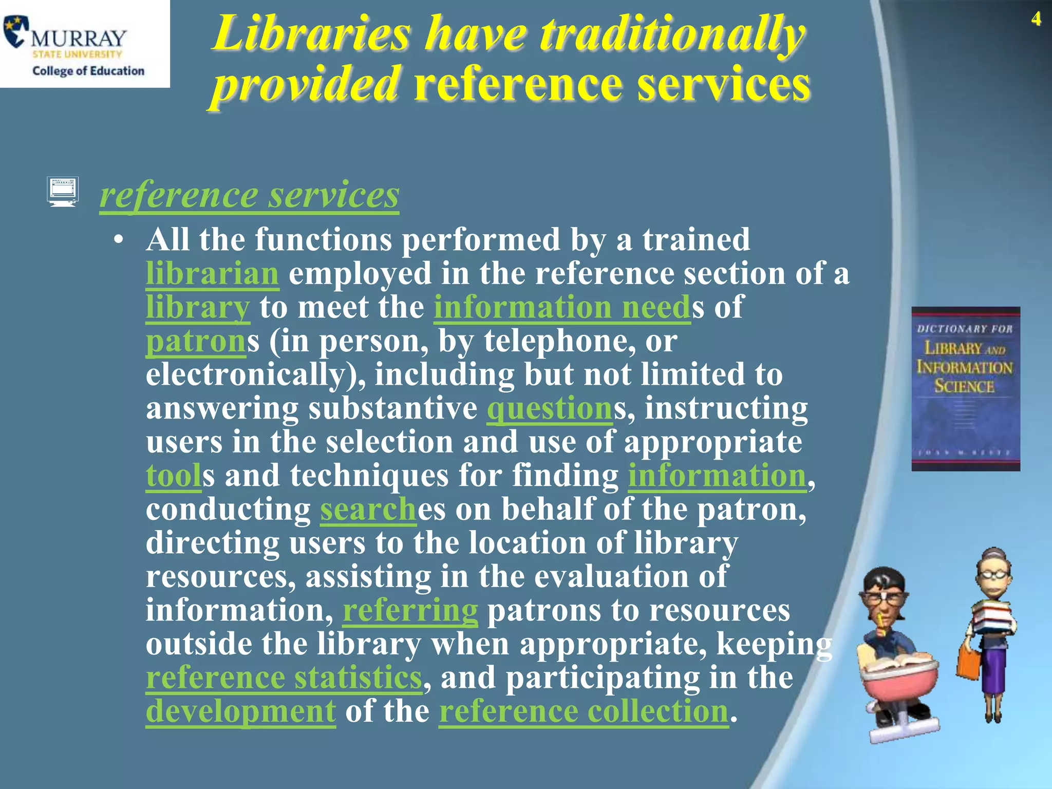 What Are Information Services? Defining Reference Service in School ...