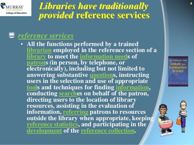 What Are Information Services? Defining Reference Service in School