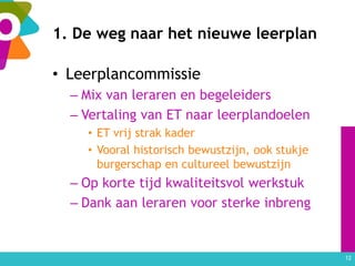 Infosessie leerplan geschiedenis 1ste graad | PPTX