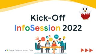 GDSC Crimsons InfoSession 2022.pptx