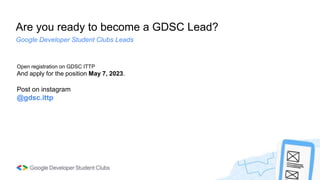 Info Session_ GDSC Lead Application 2023.pptx