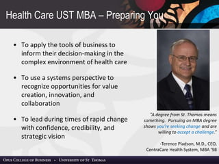 Health Care University of St Thomas MBA | PPT