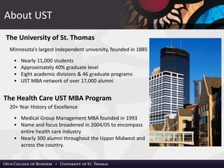 Health Care University of St Thomas MBA | PPT